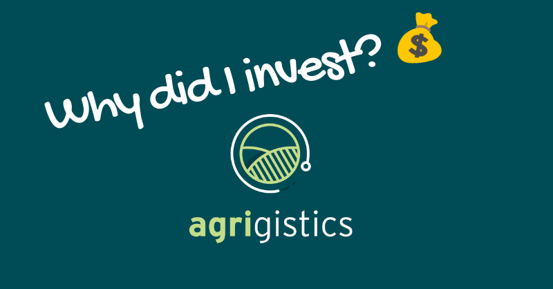 Why I invested in Agrigistics
